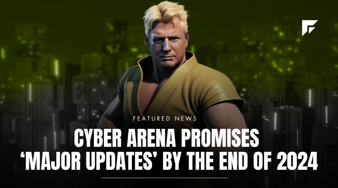 Cyber Arena Promises ‘Major Updates’ by the End of 2024