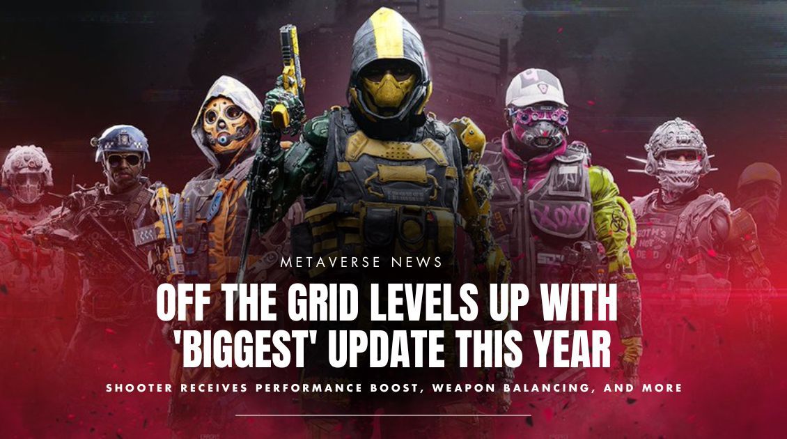 Off the Grid Levels Up With 'Biggest' Update This Year