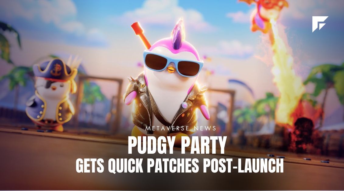 Pudgy Penguins Pudgy Party Gets Quick Patches Post-Launch