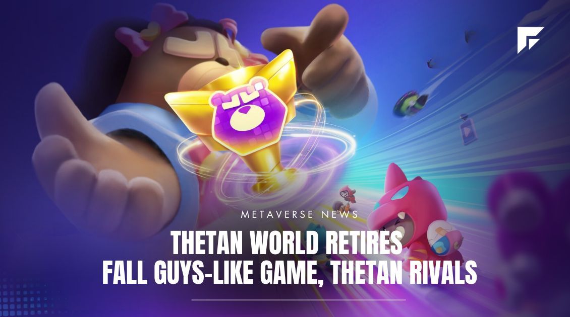 Thetan World Retires Fall Guys-like Game, Thetan Rivals