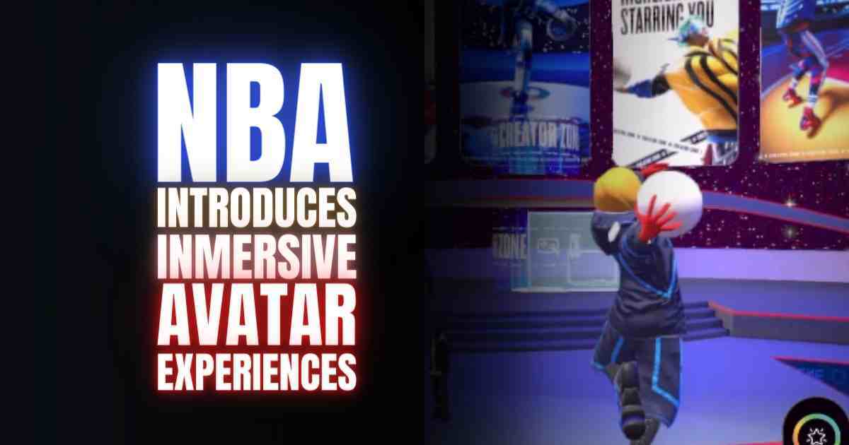 NBA To Introduce Immersive Avatar Experiences
